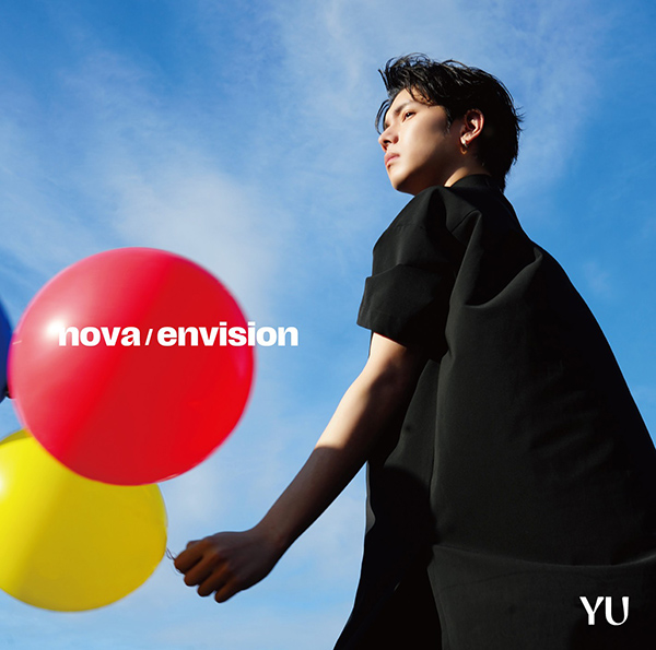 YU シングルCD「nova/envision」発売記念 オンラインビデオ通話会開催決定！|ジャパニーズポップス