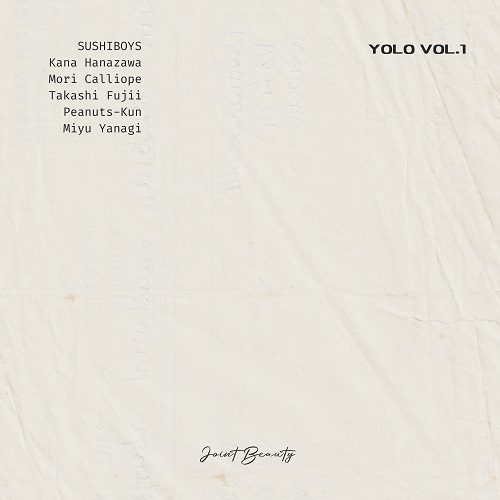 Joint BeautyのEP「YOLO Vol.1」がアナログ化！|Soundtracks
