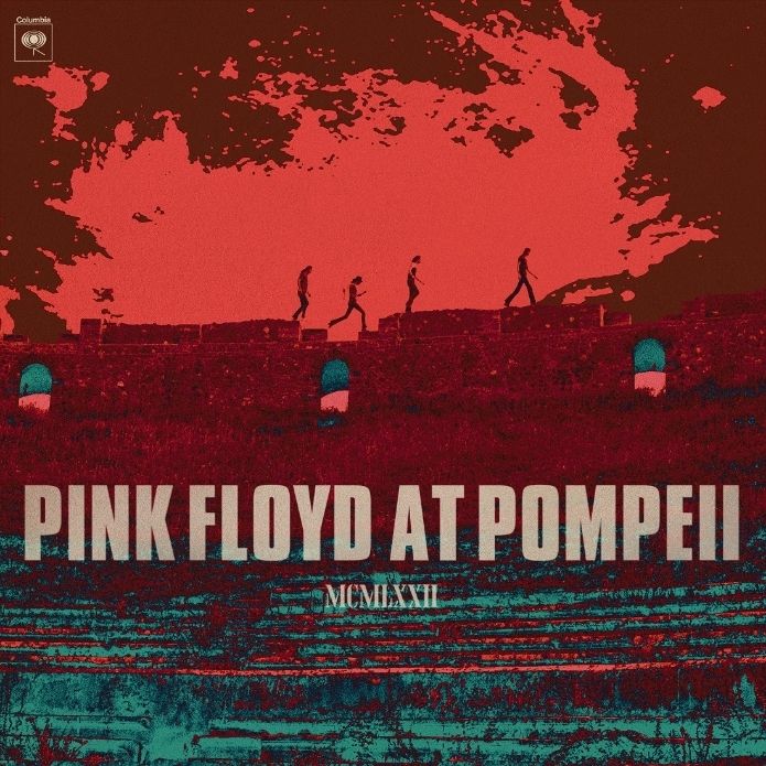 ピンク・フロイド ポンペイ遺跡ライヴ『Pink Floyd at Pompeii - MCMLXXII』最新リミックス／4Kデジタルリマスター 新装盤 2025年5月2日 (金) 発売|ロック