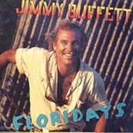 Floridays : Jimmy Buffett | HMV&BOOKS online - 5730