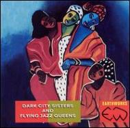 Dark City Sisters & Flying Jazz Queens : Dark City Sisters | HMV&BOOKS ...