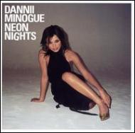 Neon Nights : Dannii (Minogue) | HMV&BOOKS online - 2564600032