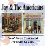 Livin' Above Your Head : Jay & The Americans | HMV&BOOKS online ...