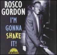 I'm Gonna Shake It : Rosco Gordon (Blues) | HMV&BOOKS online - 66385