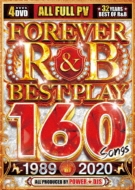 Forever R & B Best Play 160 Songs 1989-2020 : Power★djs | HMV&BOOKS ...