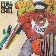 【中古:盤質B】 All Cuts Recorded Raw : Phill Most Chill | HMV&BOOKS online ...