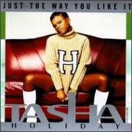 Just The Way You Like It : Tasha Holiday | HMV&BOOKS online : Online ...
