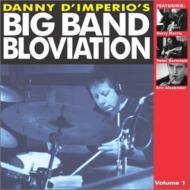【中古:盤質B】 Big Band Bloviation Vol.1 : Danny D'imperio | HMV&BOOKS online ...