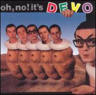 Oh No It's Devo : DEVO | HMV&BOOKS online - 43024