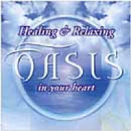 Oasis -Healing & Relaxing Inyour Heart | HMV&BOOKS online - SDHL1001
