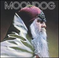 Moondog (2 In 1) : Moondog | HMV&BOOKS online - 44994