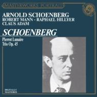 Pierrot Lunaire: Schoenberg / Kolisch(Vn)steuermann(P)etc, String Trio ...