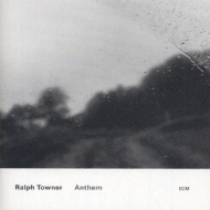 Anthem : Ralph Towner | HMV&BOOKS online - UCCE-1008