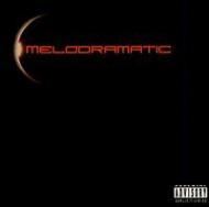 Melodramatic : Melodramatic | HMV&BOOKS online - 442