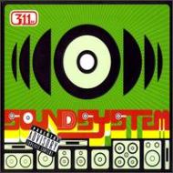 Soundsystem : 311 | HMV&BOOKS online : Online Shopping & Information ...