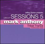 Circuit Sessions Vol.5 : Mark Anthony (Dance) | HMV&BOOKS online - 84411
