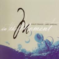 In The Moment : Phillip Strange | HMV&BOOKS online - DCD434