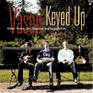 Keyed Up : Vasen | HMV&BOOKS online - MPKM020