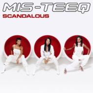 Scandalous : Mis-teeq | HMV&BOOKS online - 2467800672