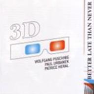 Better Than Never : 3d (Puschnig / Urbanek / Heral) | HMV&BOOKS online ...