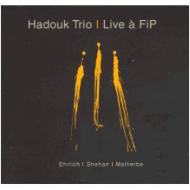 Live A Fip : Hadouk Trio | HMV&BOOKS online : Online Shopping ...