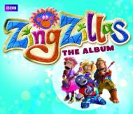 Zingzillas: The Album : Zingzillas | HMV&BOOKS online - LTDMG021