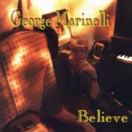 Believe : George Marinelli | HMV&BOOKS online - 215826