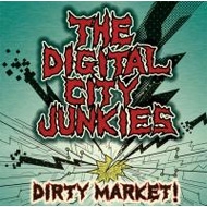 DIRTY MARKET! : THE DIGITAL CITY JUNKIES | HMV&BOOKS online - MURDERCD132