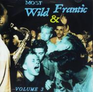 Most Wild & Frantic 3 (23 Cuts) | HMV&BOOKS online : Online Shopping ...