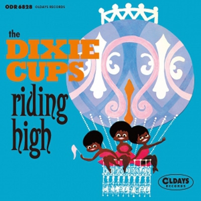 Riding High : Dixie Cups | HMV&BOOKS online - ODR6828