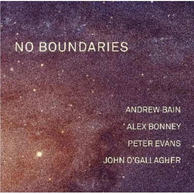 No Boundaries : Andrew Bain / Alex Bonney / Peter Evans / John O ...