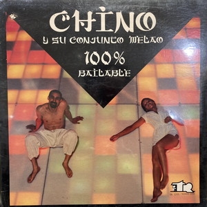 100% Bailable : Chino Y Su Conjunto Melao | HMV&BOOKS online - TR122X