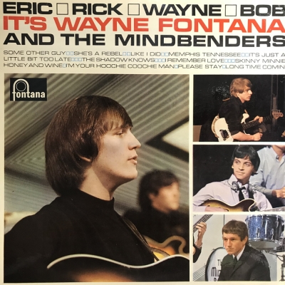 Wayne Fontana & The Mindbenders : Wayne Fontana & The Mindbenders | HMV ...