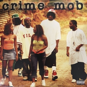 【中古:盤質B】 Crime Mob : Crime Mob | HMV&BOOKS online - 48803