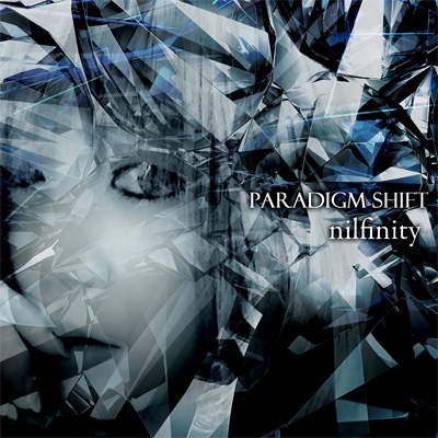 PARADIGM SHIFT : nilfinity | HMV&BOOKS online - ATRC-77