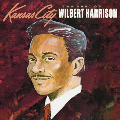 Best Of Wilbert Harrison : Wilbert Harrison | HMV&BOOKS online ...