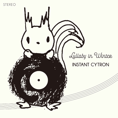 Lullaby in Winter (10インチアナログレコード) : instant cytron | HMV&BOOKS online ...
