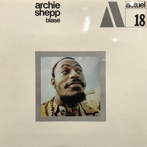 【中古:盤質S】 Blase : Archie Shepp | HMV&BOOKS online - 529318