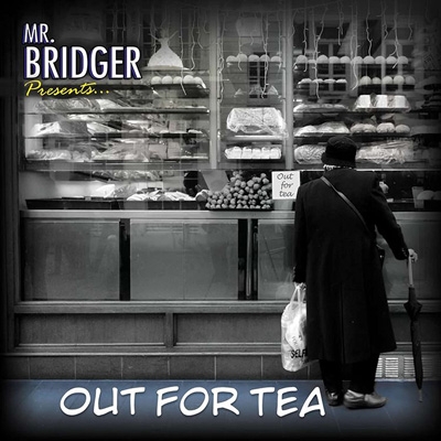 Out For Tea : Mr Bridger | HMV&BOOKS online - PA010