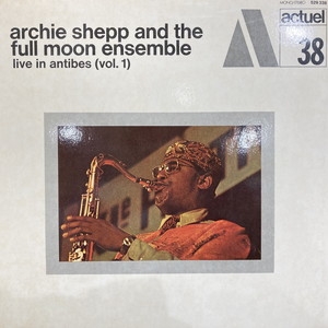 Live In Antibes (Vol.1) : Archie Shepp / Full Moon Ensemble | HMV&BOOKS online - 529338