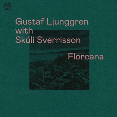 Floreana : Gustaf Ljunggren / Skuli Sverrisson | HMV&BOOKS online ...