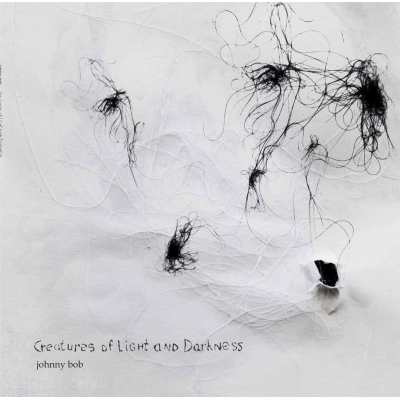 Creatures Of Light And Darkness : Johnny Bob | HMV&BOOKS online - LP3635