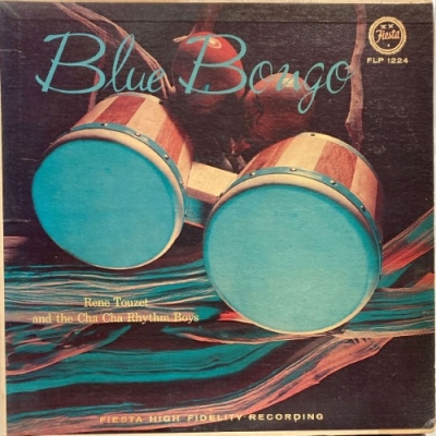 【中古:盤質B】 Blue Bongo : Rene Touzet | HMV&BOOKS online - FLP1224