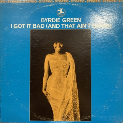 【中古:盤質B】 I Got It Bad (And That Ain't Good) : Byrdie Green | HMV&BOOKS ...