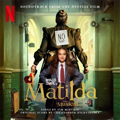 Roald Dahl's Matilda The Musical (Soundtrack From The Netflix Film ...