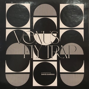 【中古:盤質B】 Venus Fly Trap : David Durrah | HMV&BOOKS online - CCR003
