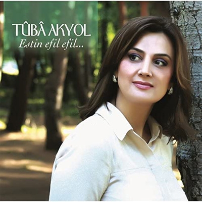 Estin Efil Efil... : Tuba Akyol | HMV&BOOKS online - 8707454903537