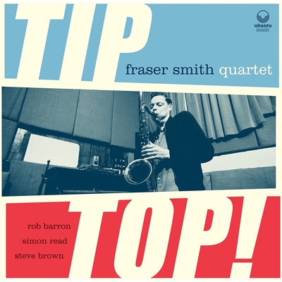 Tip Top! : Fraser Smith | HMV&BOOKS online - UBU0119CD