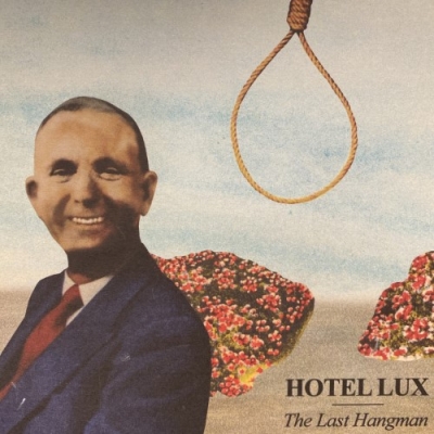 【中古:盤質B】 Last Hangman : Hotel Lux | HMV&BOOKS online - TOFT001