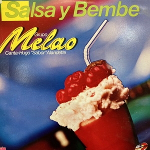 Salsa Y Bembe : Grupo Melao | HMV&BOOKS online - 29821152